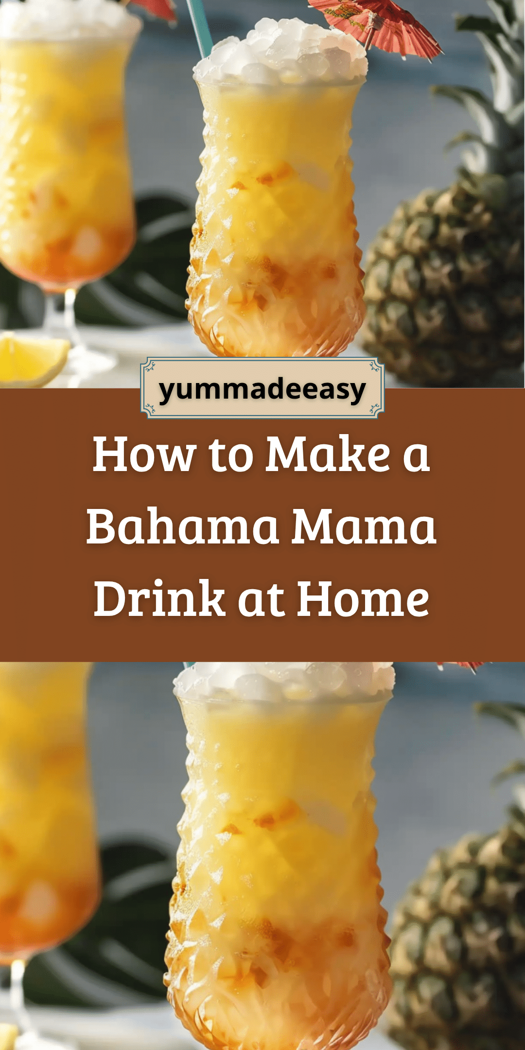 Bahama Mama | Yumma Deeasy