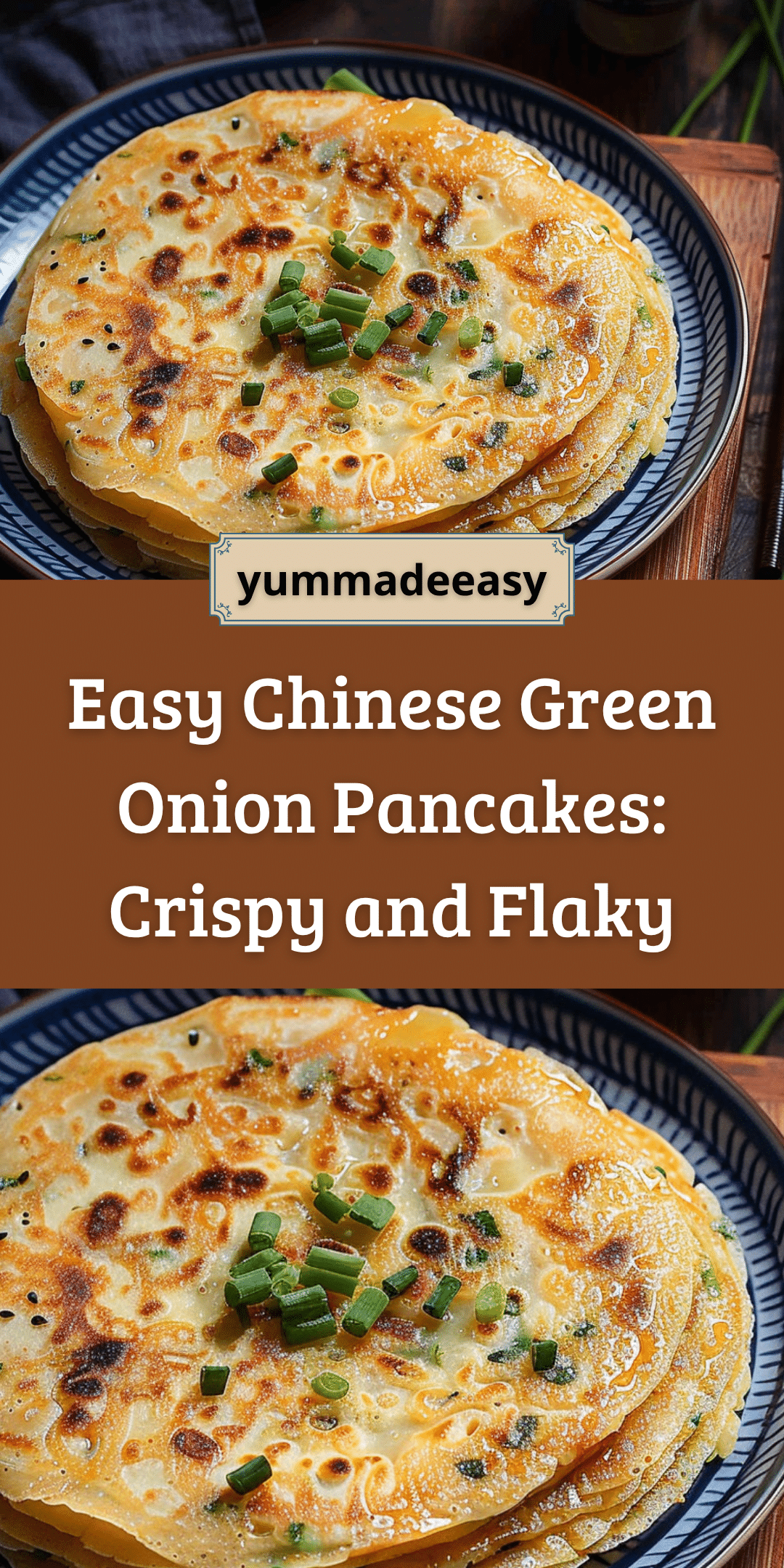 Easy Chinese Green Onion Pancakes (Scallion Pancakes) | Yumma Deeasy