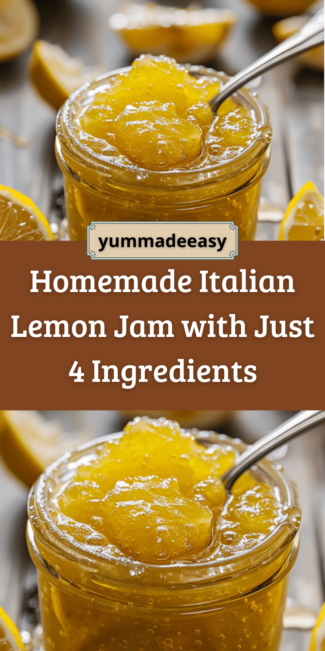 Italian Lemon Jam | Yumma Deeasy