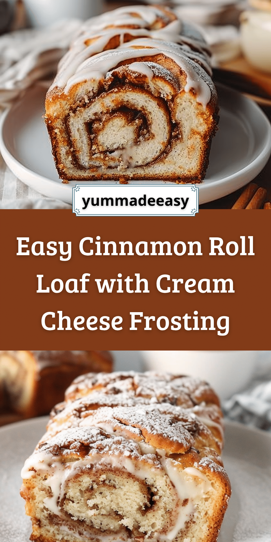 Cinnamon Roll Loaf Bread | Yumma Deeasy